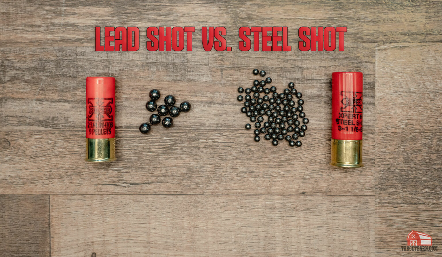 Lead Shot vs. Steel Shot: What You Need to Know - TargetBarn.com