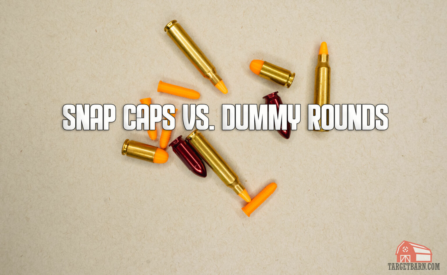 Snap Caps vs. Dummy Rounds - The Broad Side